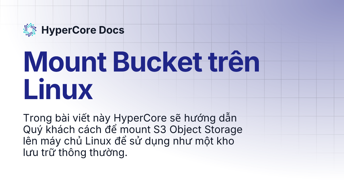 Mount Bucket trên Linux | HyperCore Docs